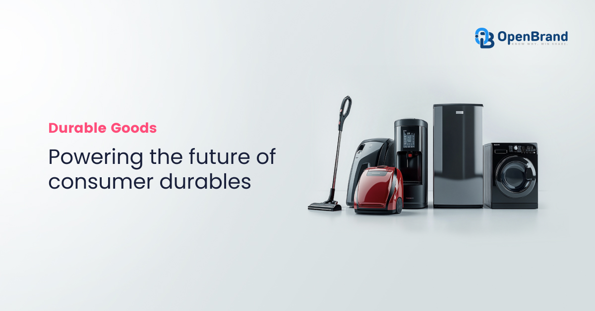 Consumer Durables - Intelligence & Monitoring | OpenBrand