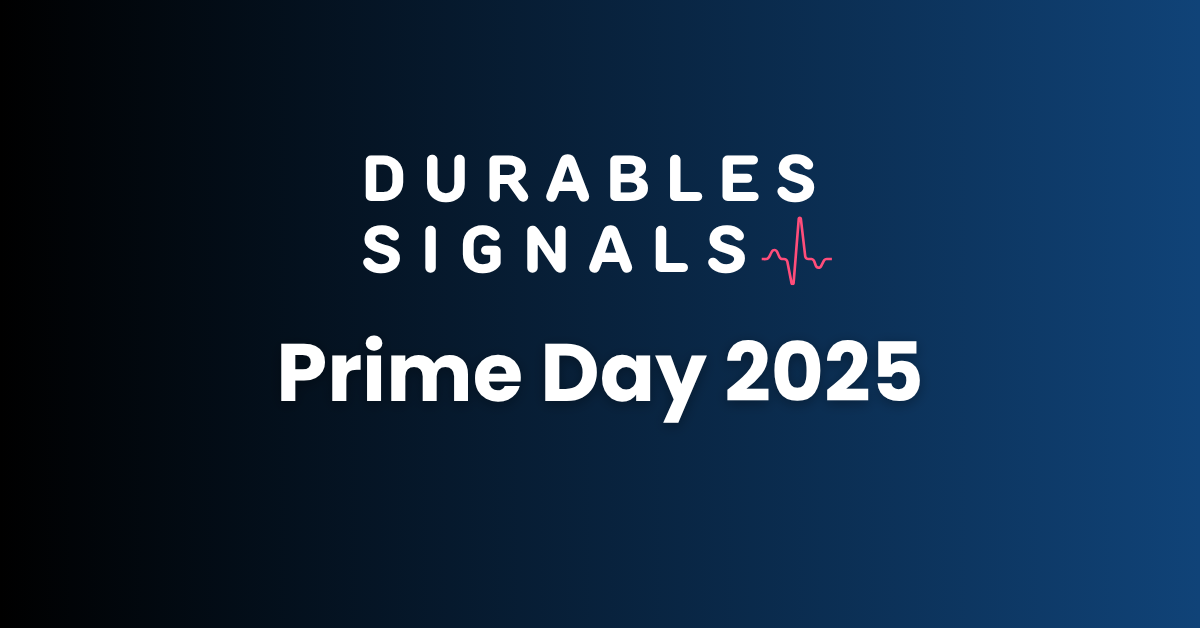 Prime Day 2025: Durables | Sales Highlights & Opportunities
